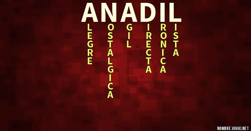 Qué significa anadil