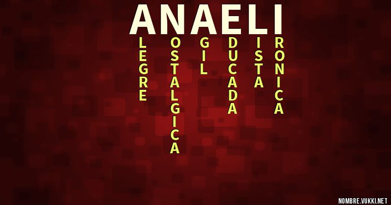 Qué significa anaelí