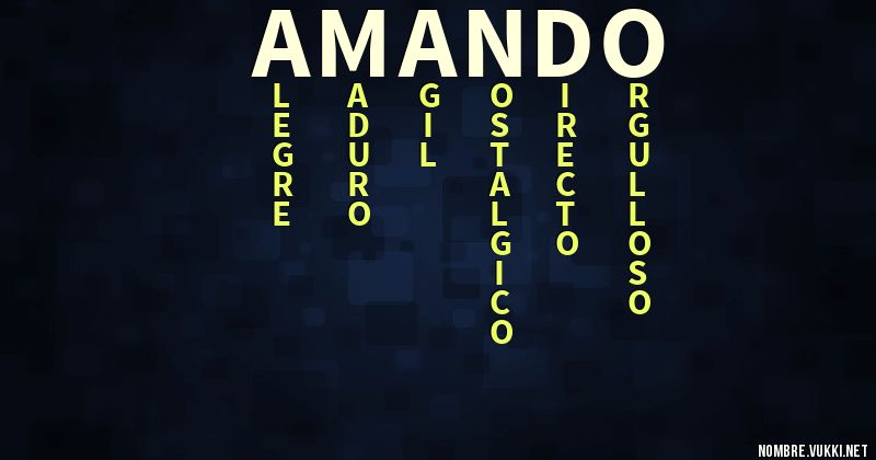 Qué significa amando