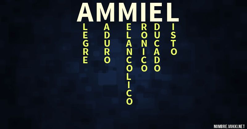 Qué significa ammiel