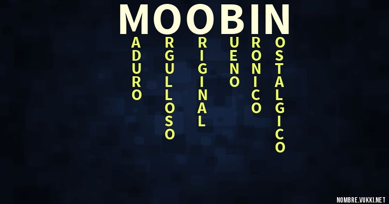 Qué significa moobin