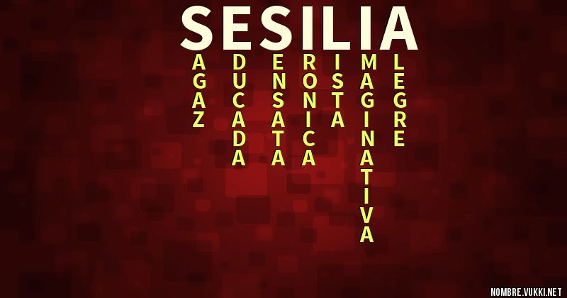 Qué significa sesilia