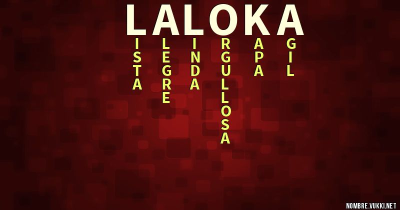 Qué significa laloka