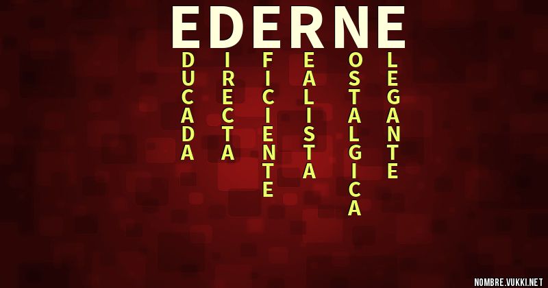Qué significa ederne