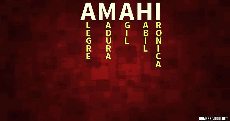 Qué significa amahi