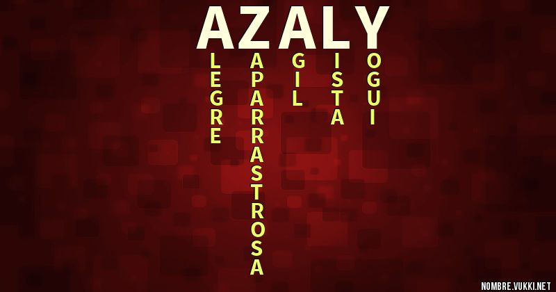 Qué significa azaly