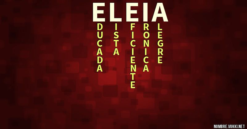 Qué significa eleia