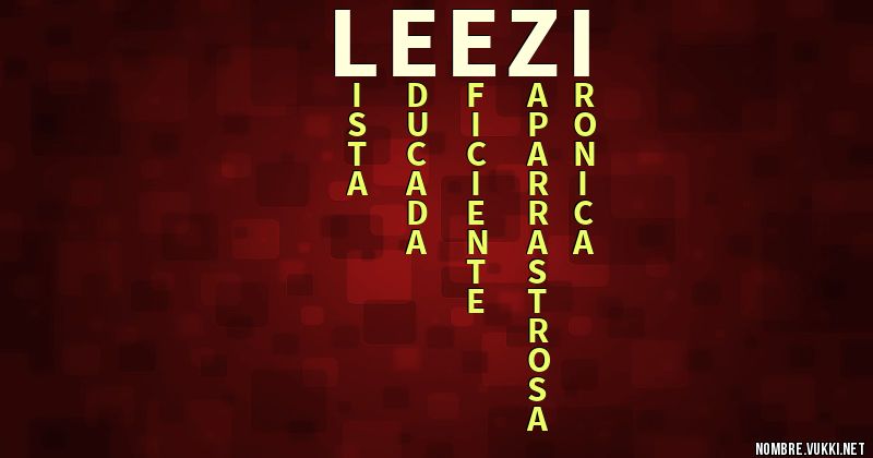 Qué significa leezi