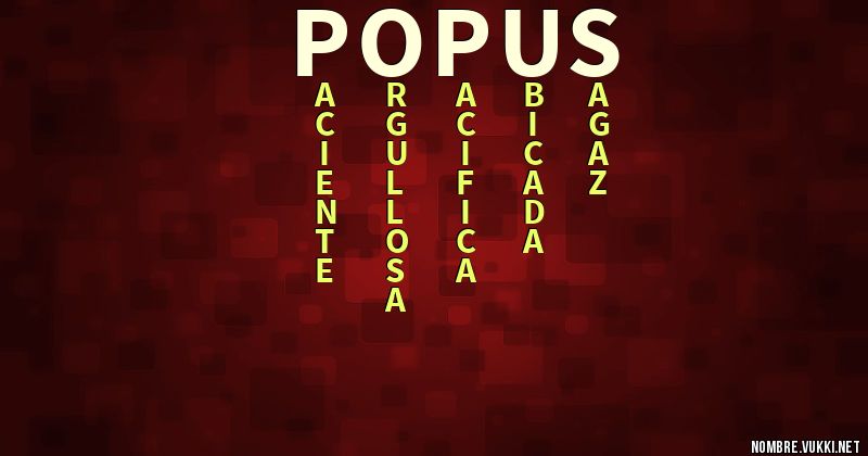 Qué significa popus