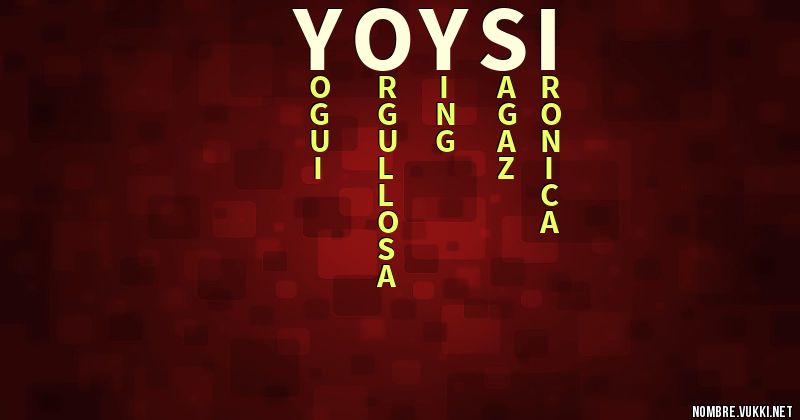 Qué significa yoysi