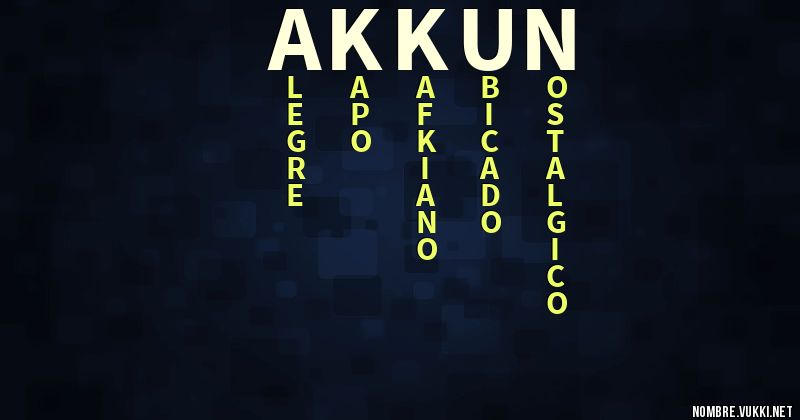 Qué significa akkun