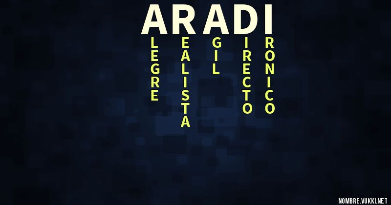 Qué significa aradi