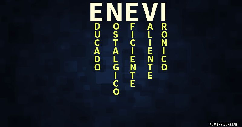 Qué significa enevi
