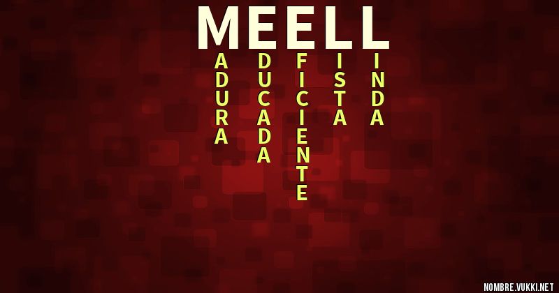 Qué significa meell