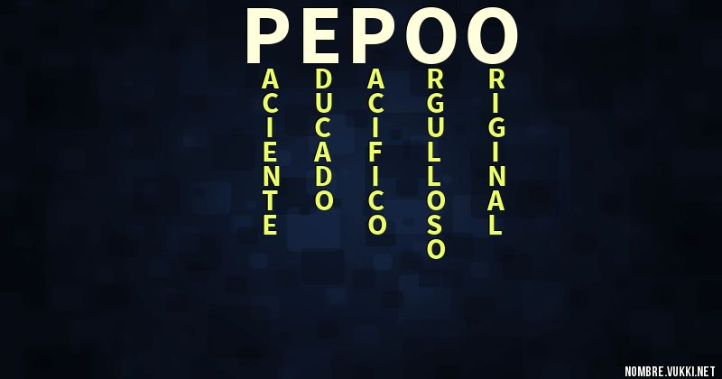 Qué significa pepoo