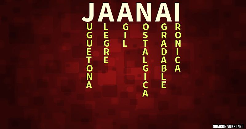 Qué significa jaanai