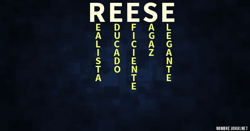 Qué significa reese