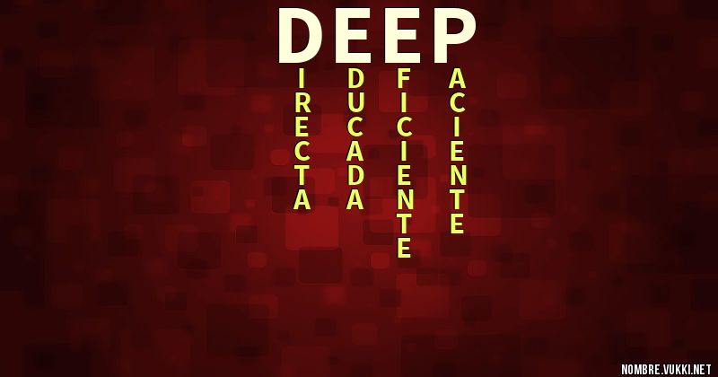 Qué significa deep