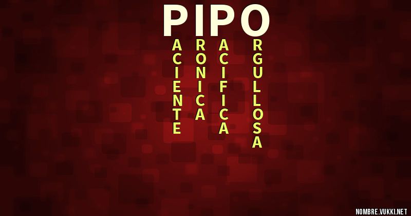 Qué significa pipo