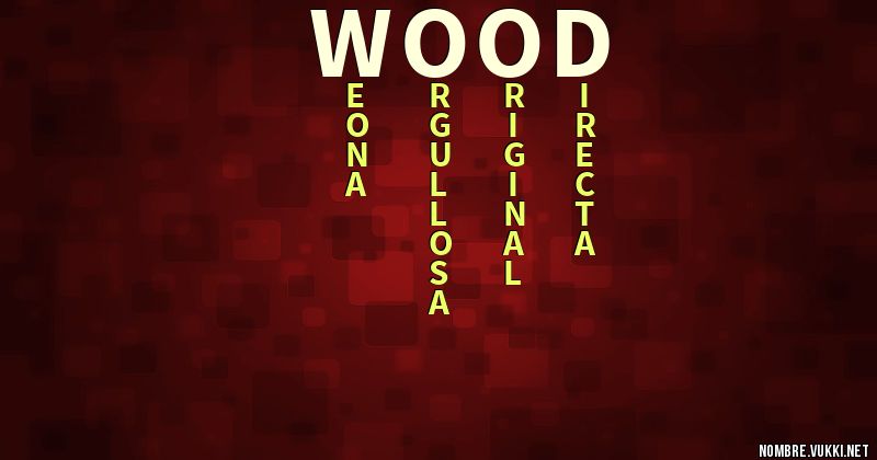 Qué significa wood