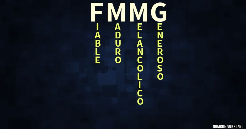 Qué significa fmmg