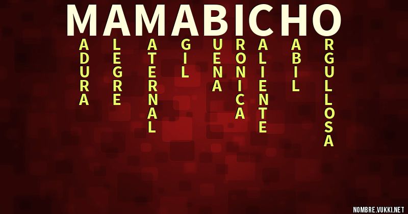 Qué significa mamabicho