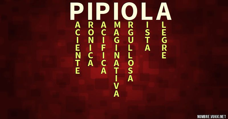 Qué significa pipiola