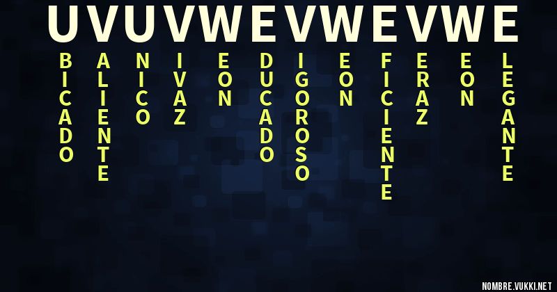 Qué significa uvuvwevwevwe