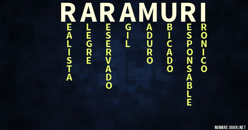Qué significa raramuri