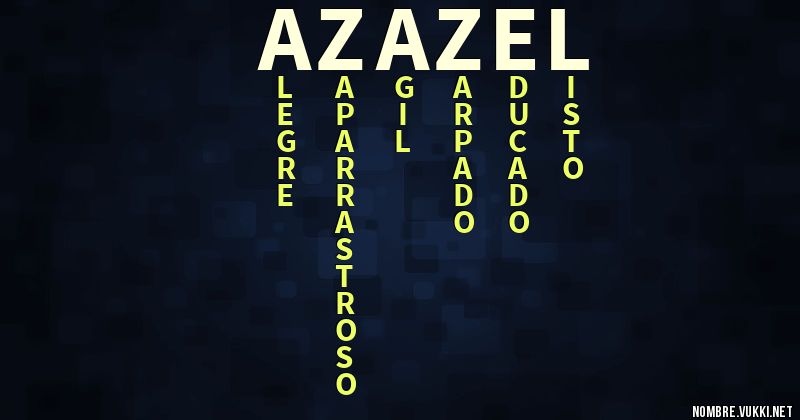 Qué significa azazel