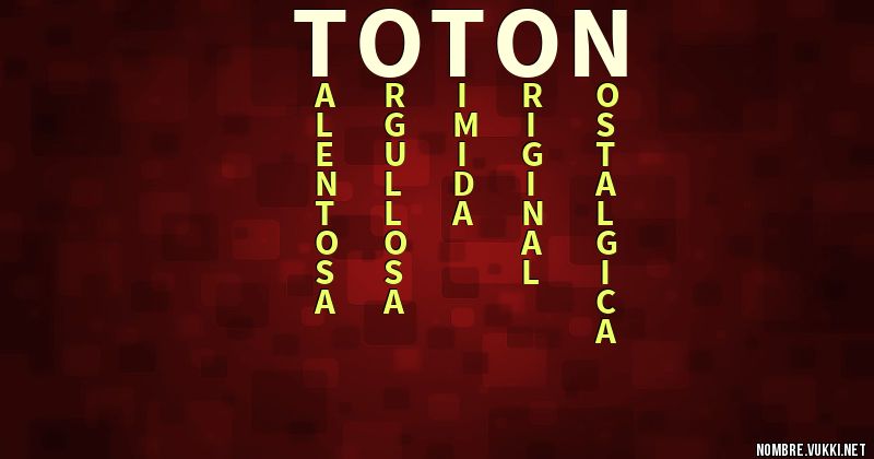 Qué significa toton