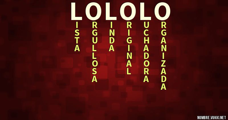 Qué significa lololo