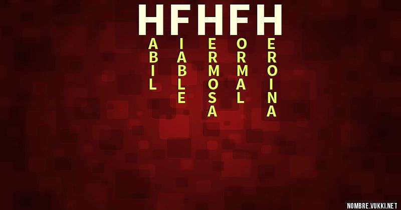 Qué significa hfhfh