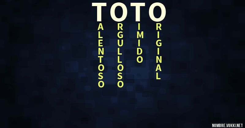 Qué significa toto