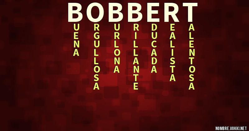 Qué significa bobbert