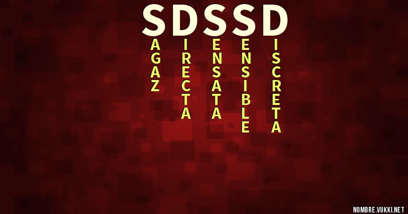Qué significa sdssd