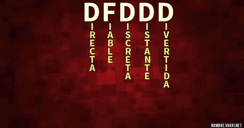 Qué significa dfddd