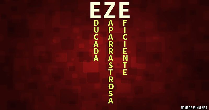 Qué significa eze