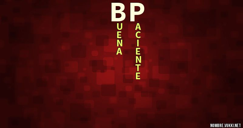 Qué significa bp