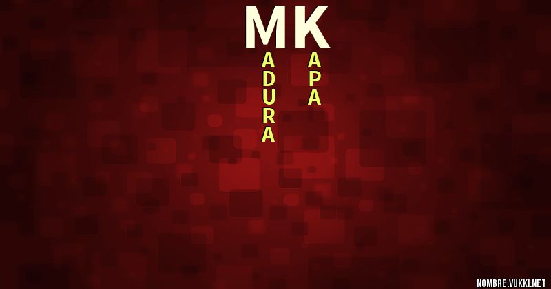 Qué significa mk