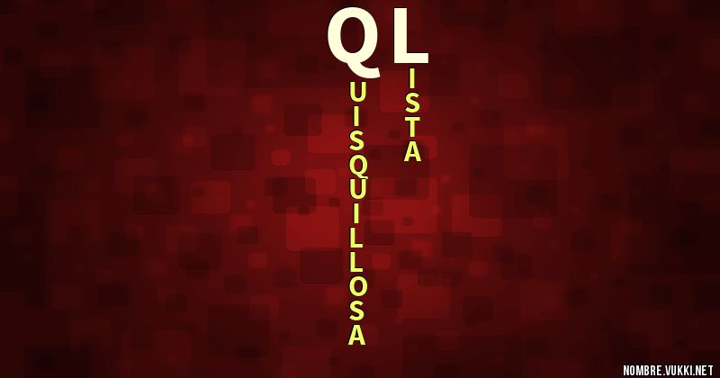 Qué significa ql
