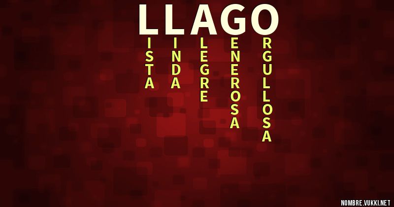 Qué significa llago