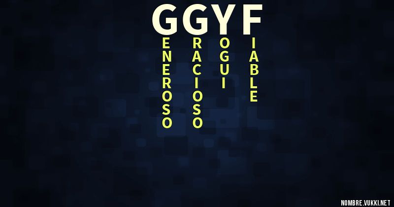 Qué significa ggyf