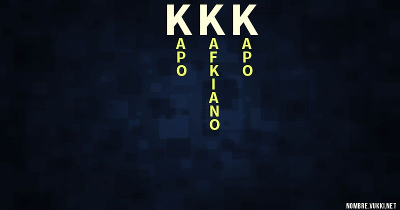 Qué significa kkk