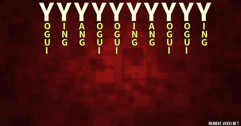 Qué significa yyyyyyyyyy