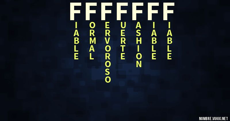 Qué significa fffffff