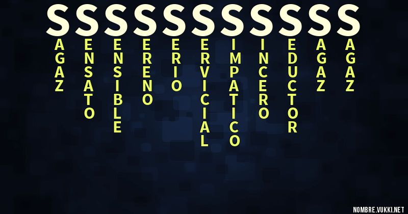 Qué significa sssssssssss