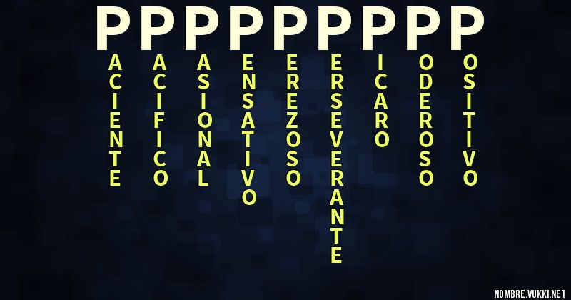 Qué significa ppppppppp