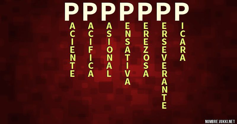 Qué significa ppppppp