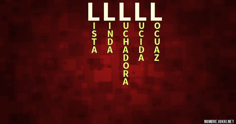 Qué significa lllll